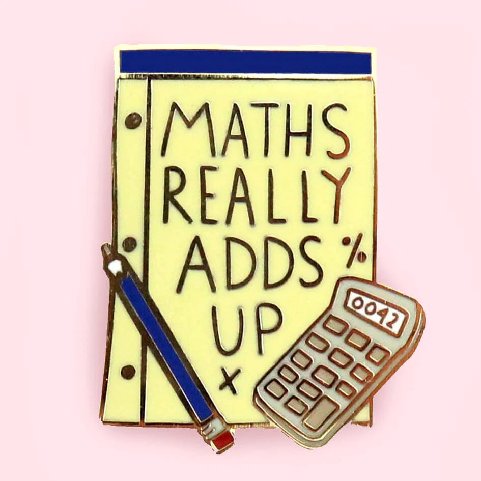 Maths Really Adds Up Lapel Pin Little Bird