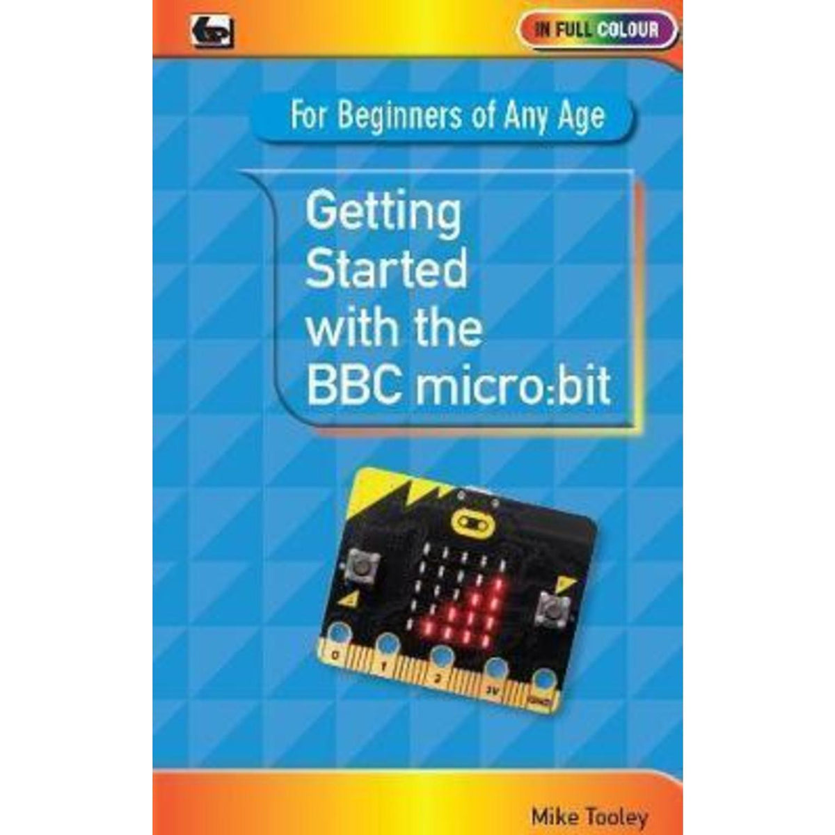 Getting Started with the BBC Micro:Bit — Little Bird
