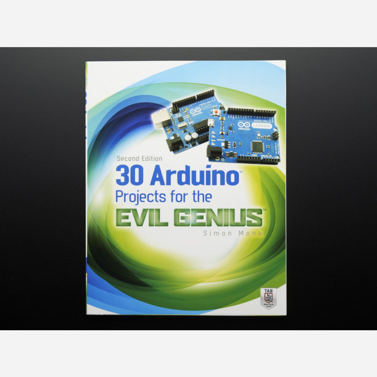 30 Arduino Projects for the Evil Genius by Simon Monk - 2nd Ed. — Little Bird